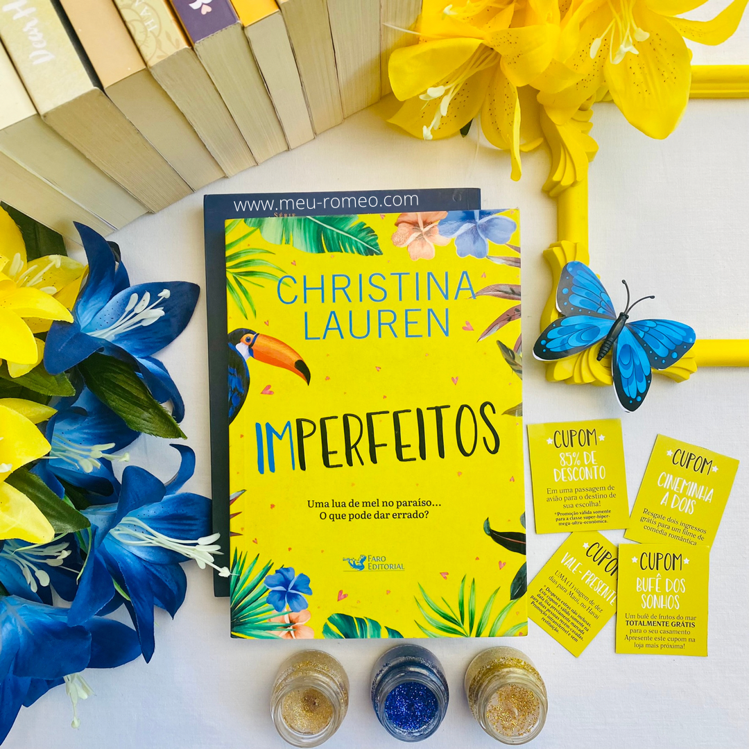 Resenha: Imperfeitos / Christina Lauren – Meu Romeo